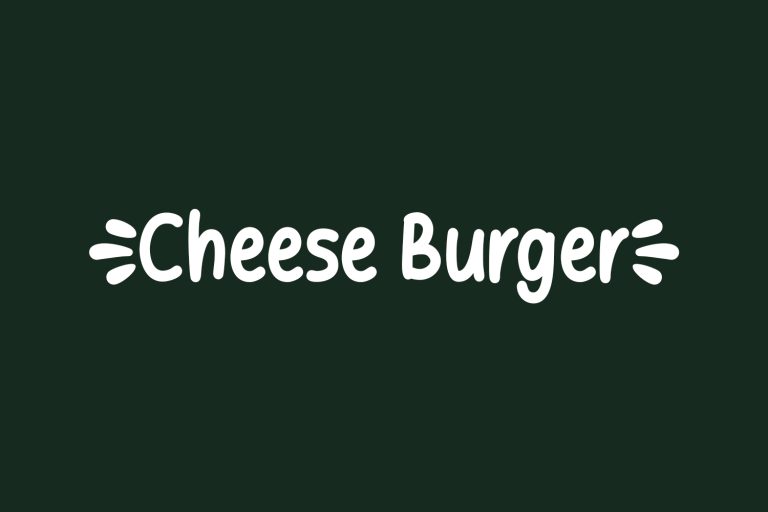 Cheese Burger | Fonts Shmonts