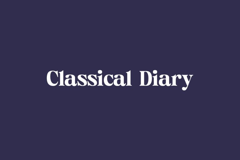 Classical Diary | Fonts Shmonts