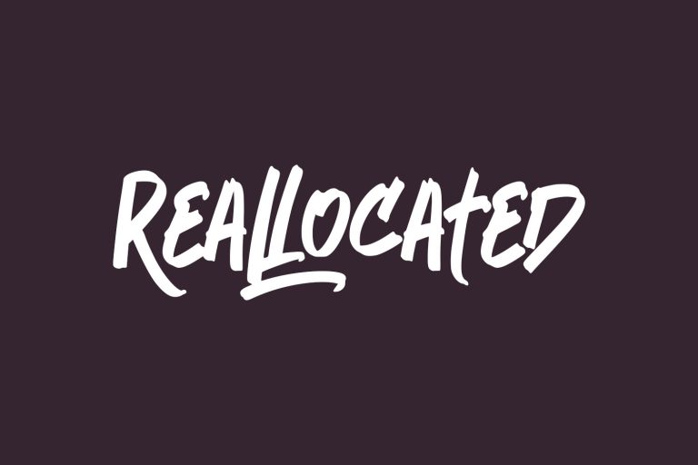 Reallocated | Fonts Shmonts