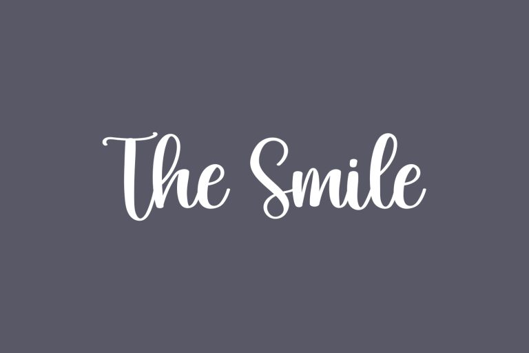 The Smile | Fonts Shmonts