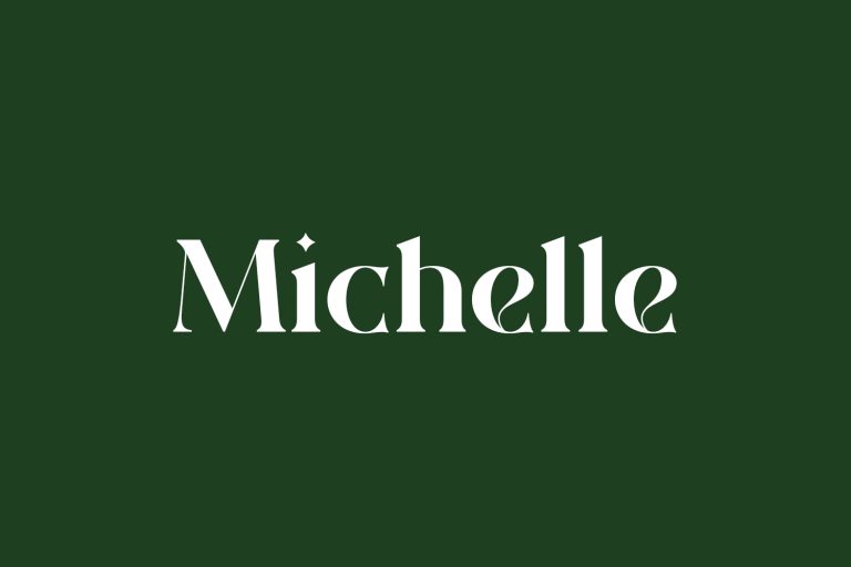 Michelle | Fonts Shmonts