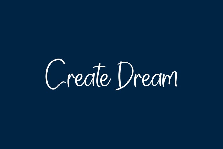 Create Dream Free Font | Fonts Shmonts