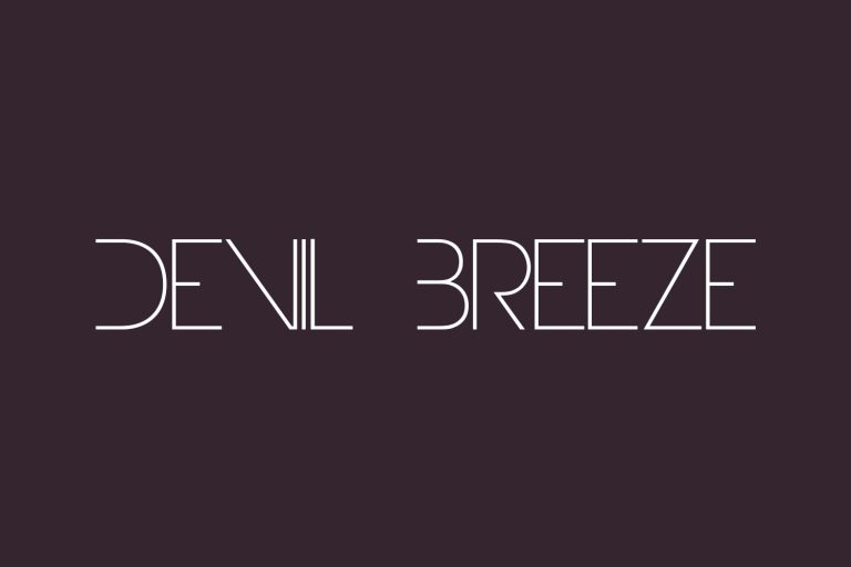Devil Breeze Free Font | Fonts Shmonts